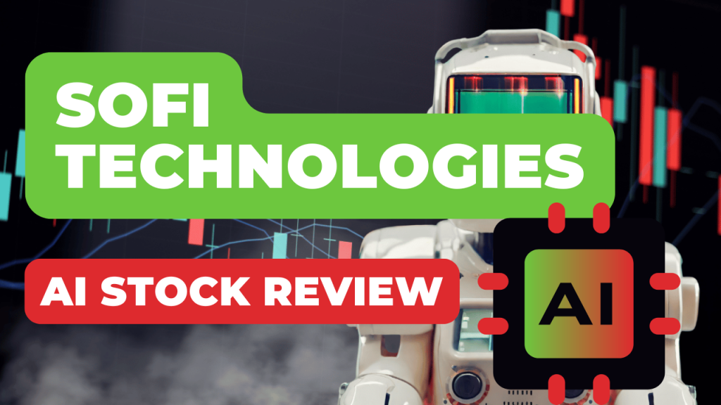 SoFi Technologies Stock Review | TradingPlatforms.ai